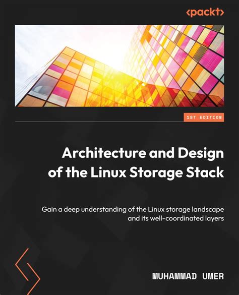 Architecture And Design Of The Linux Storage Stack Ebook Security