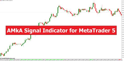 Amka Signal Indicator For Metatrader 5