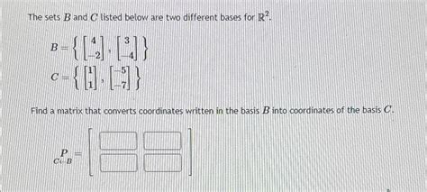 solved hello i need help please the sets b ﻿and c ﻿listed