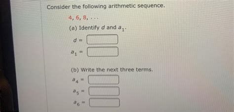 solved consider the following arithmetic sequence 4 6