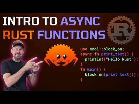 Free Video Intro To Rust Async Function Execution With Smol Rust