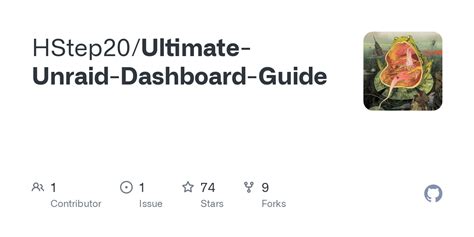 Github Hstep20ultimate Unraid Dashboard Guide