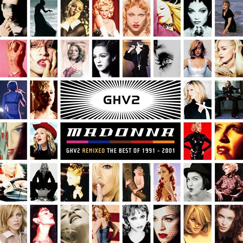 Madonna Ghv2 Remixed The Best Of 1991 2001 Reviews Album Of The