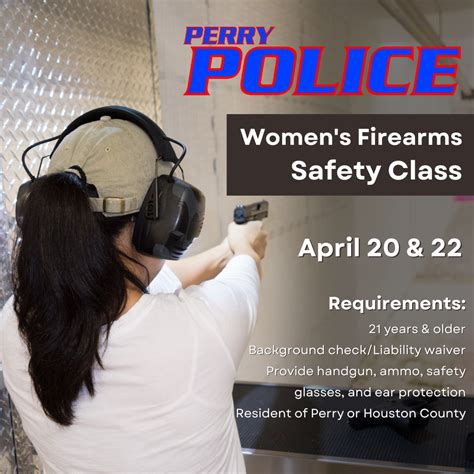 Perry Police Department To Host Womens Firearm Safety Class City Of