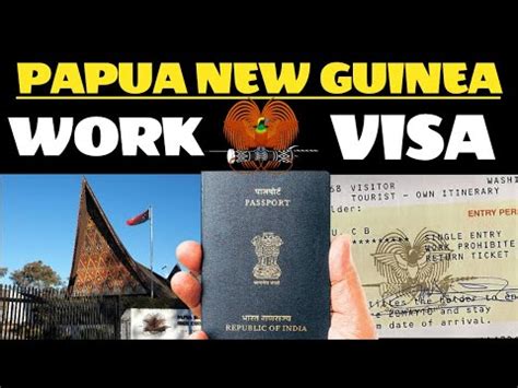 Papua New Guinea Work Visa Work Permit How To Get Papua New Guinea Visa