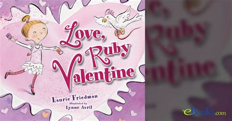 Love Ruby Valentine By Laurie Friedman Ebook