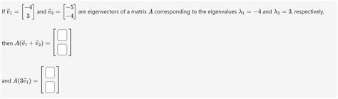 Solved If ﻿vecv1 43 ﻿and Vecv2 5 4 ﻿are