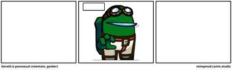 Gerald A Pansexual Crewmate Goober Comic Studio