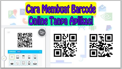 Cara Membuat Barcode Online Tanpa Aplikasi Neicy Techno