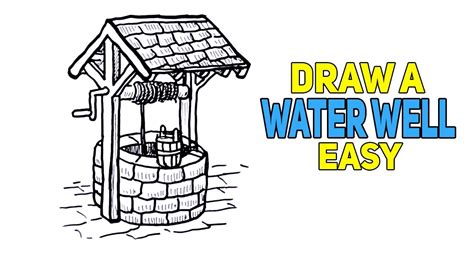how to draw water well easy youtube