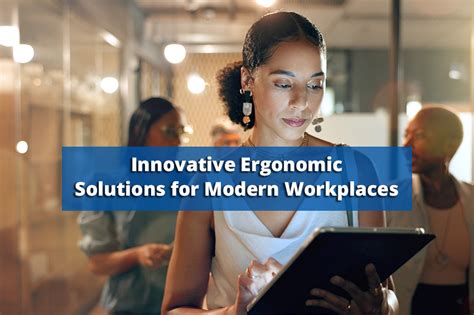 Innovative Ergonomic Solutions For Modern Workplaces Solutions Northwest Inc