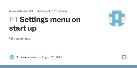 Settings Menu On Start Up · Issue 1 · Lemasatodevpoe Trades Companion