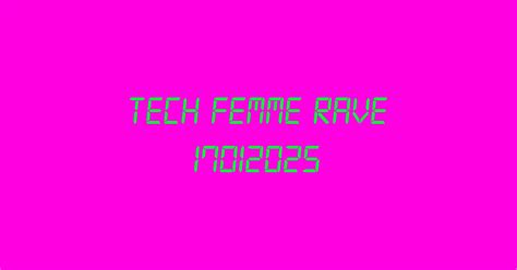 𝐓𝐞𝐜𝐡 𝐅𝐞𝐦𝐦𝐞 𝐑𝐚𝐯𝐞 𝐍𝐢𝐧𝐚 𝐅𝐚𝐫𝐫𝐢𝐧𝐚 𝐊𝐫𝐢𝐬𝐭𝐢𝐞 𝐊𝐚𝐫𝐝𝐢𝐨 And 𝐦𝐨𝐫𝐞