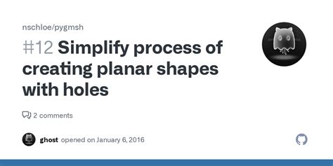 simplify process of creating planar shapes with holes · issue 12