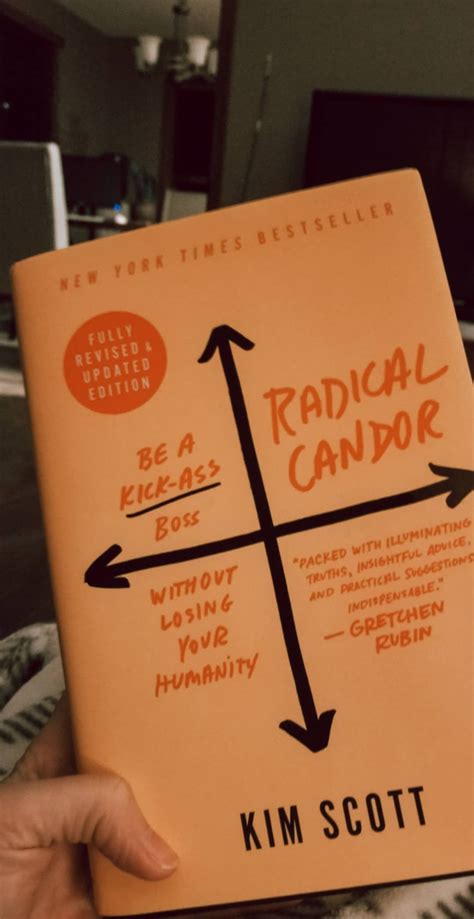 Radical Candor By Kim Scott Radical Candor Candor Business Leadership