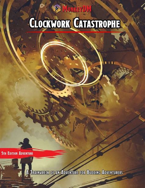 Want To Introduce Your Friends To Dandd Clockwork Catastrophe Is A Free Level 1 One Shot Full Of
