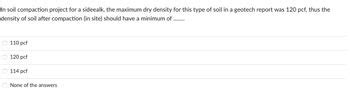 Answered In Soil Compaction Project For A Sideealk The Maximum Dry