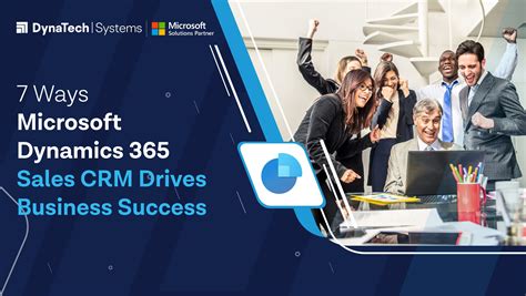 Boost Your Sales With Microsoft Dynamics 365 Sales Crm