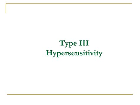 Hypersensitivity And Its Causes And Effectsppt