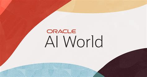 Introducing Oracle Ai World—the Next Evolution Of Our Flagship Live