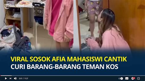 Viral Sosok Afia Mahasiswi Cantik Curi Barang-barang Teman Kos Demi ...