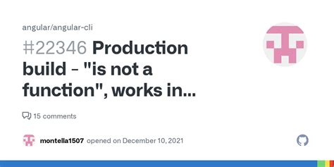 Production Build Is Not A Function Works In Serve · Issue 22346