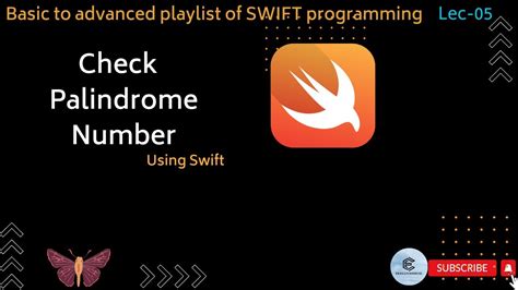 Check Palindrome Number Using Swift Swift Programming Tutorial YouTube
