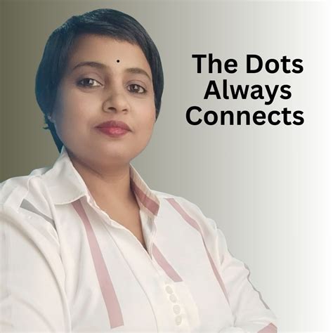 Laxmi Prasanna On Linkedin Dotsalwaysconnect Purpose Passion