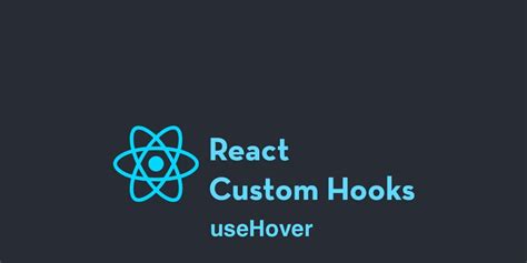 React Custom Hook Usehover Dev Community