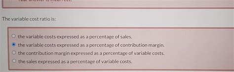 solved the variable cost ratio is o the variable costs