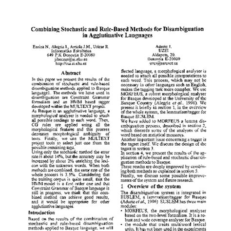 Combining Stochastic And Rule Based Methods For Disambiguation In
