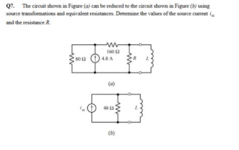 Solved Q The Circuit Shown In Figure A Can Be Reduced To Chegg Com
