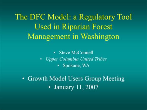 The DFC Model Growth Model Users Group