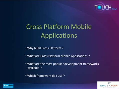 Cross Platform Mobile Applications Touch Tour Chennai Pptx Computing Technology And Computing