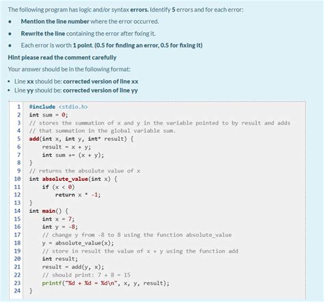 Solved The Following Program Has Logic Andor Syntax Errors