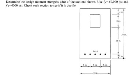 solved determine the design moment strengths φmn ﻿of the