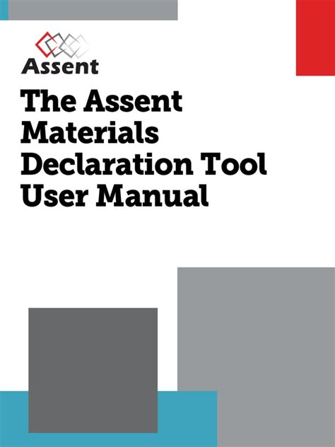 A Guide To Using The Assent Materials Declaration Tool To Generate