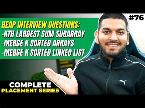 Free Video Heaps In C Interview Questions Part 2 From Codehelp By Babbar Class Central