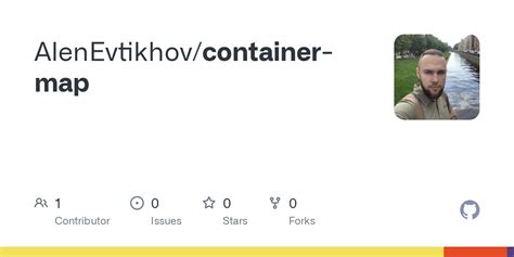 GitHub AlenEvtikhov Container Map