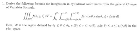 Solved Derive The Following Formula For Integration In Chegg