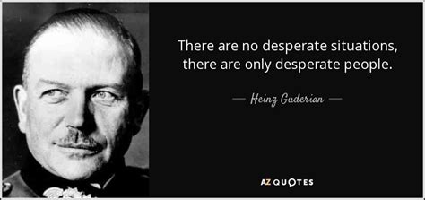 Heinz Guderian Quotes