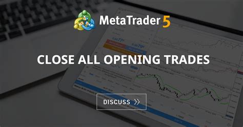 Close All Opening Trades Easy Trading Strategy Mql4 And Metatrader