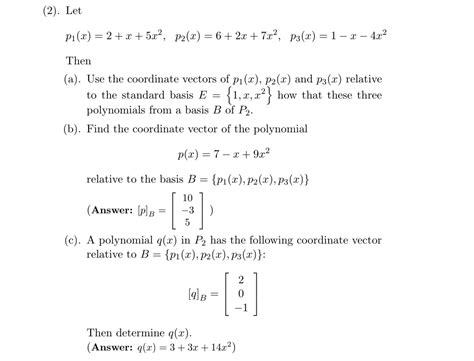 Solved 2 Let P1 X 2 X 5x2 P2 X 6 2x 7x2