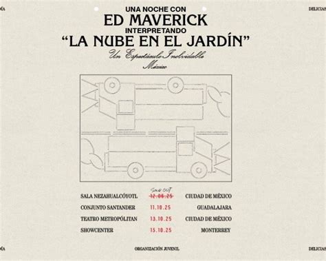 Ed Maverick Vuelve Con “la Nube En El Jardín” Nuevas Fechas En Cdmx