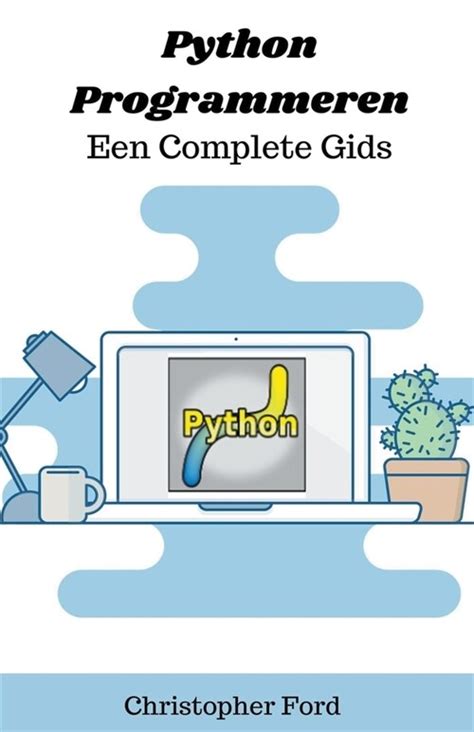 Python Programmeren Een Complete Gids Paperback 알라딘