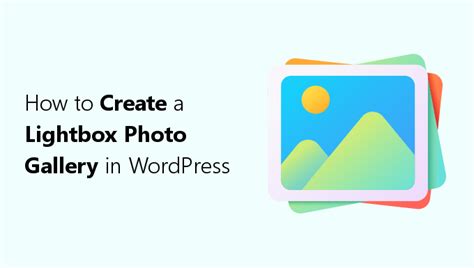 how to create a photo gallery in wordpress lightbox gallery