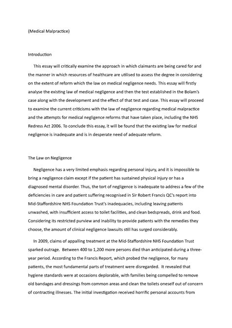 Medical Malpractice Medical Malpractice Introduction This Essay Will Critically Examine The