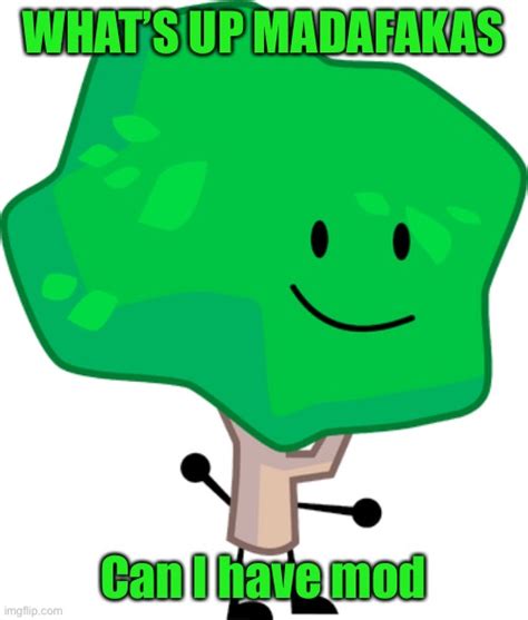 Bfdi Tree Imgflip