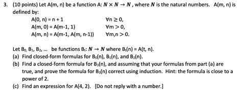 solved 3 10 points let a m n be a function a n×n→n