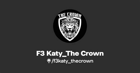 F3 Katythe Crown Instagram Facebook Linktree